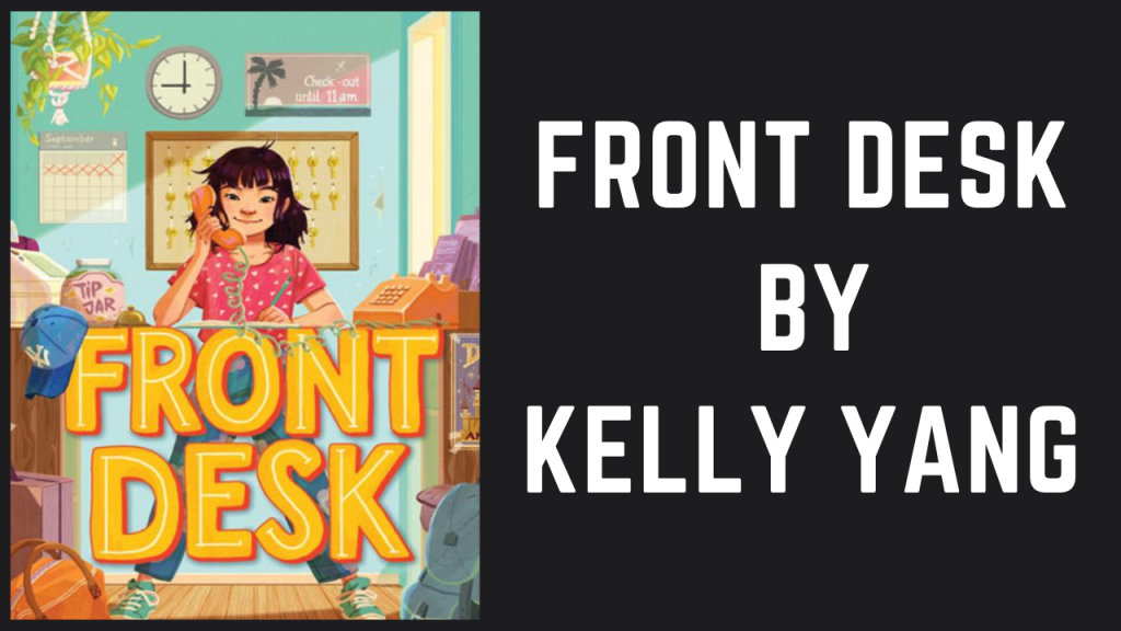 13 Fun Ways to Teach Front Desk by Kelly Yang - Teacher For Inclusion