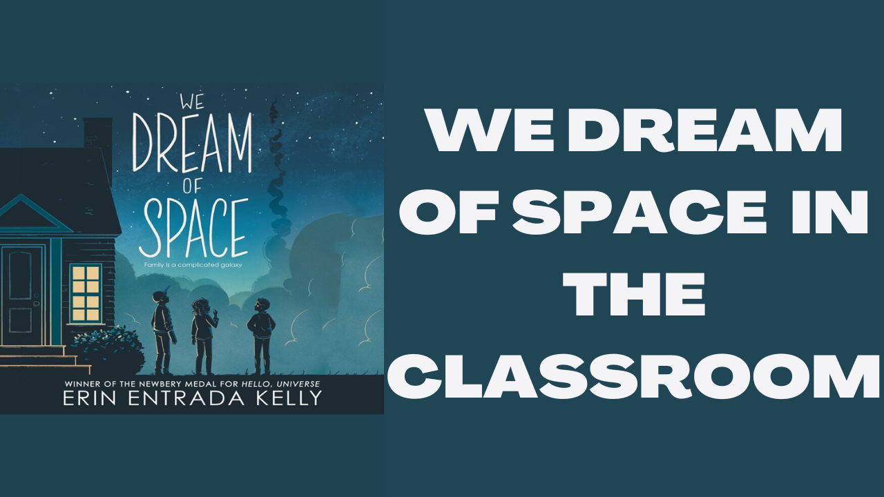 Erin Entrada Kelly’s We Dream of Space