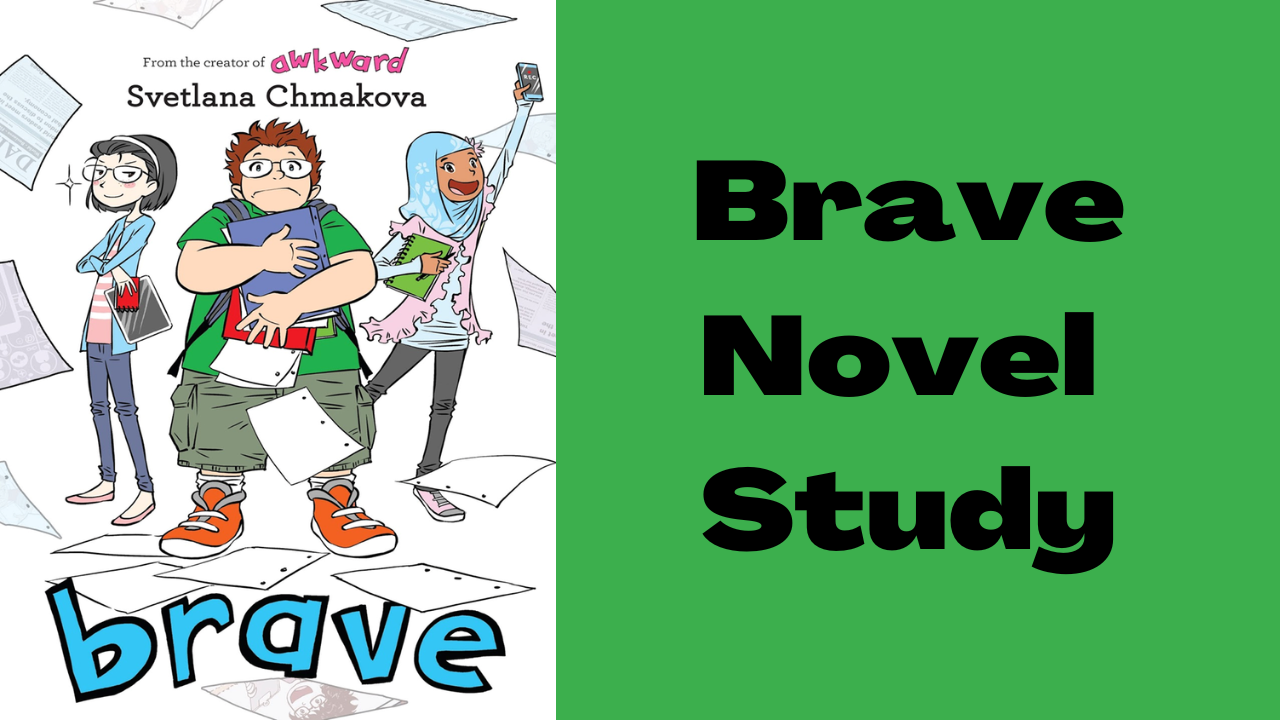 Brave by Svetlana Chmakova Curriculum